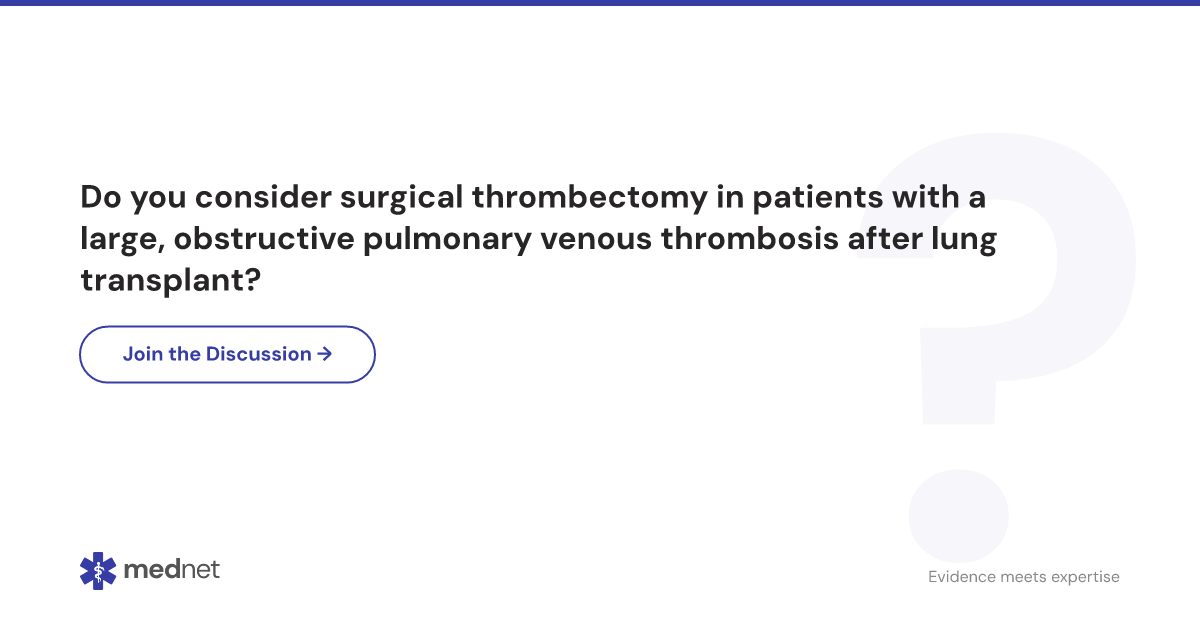 Do you consider surgical thrombectomy in patients with a large ...