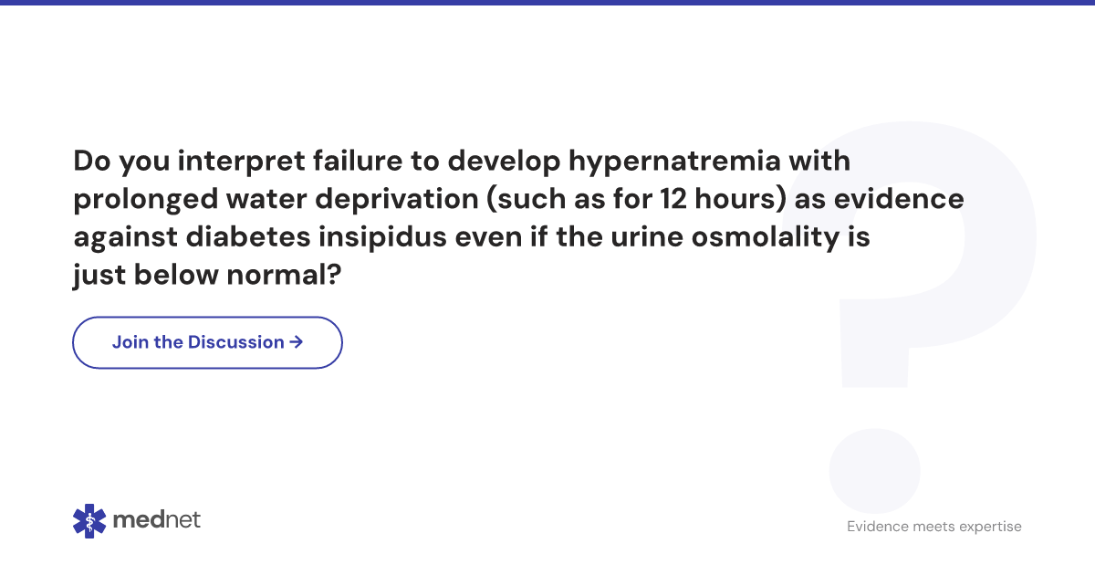 Do you interpret failure to develop hypernatremia with prolonged water ...