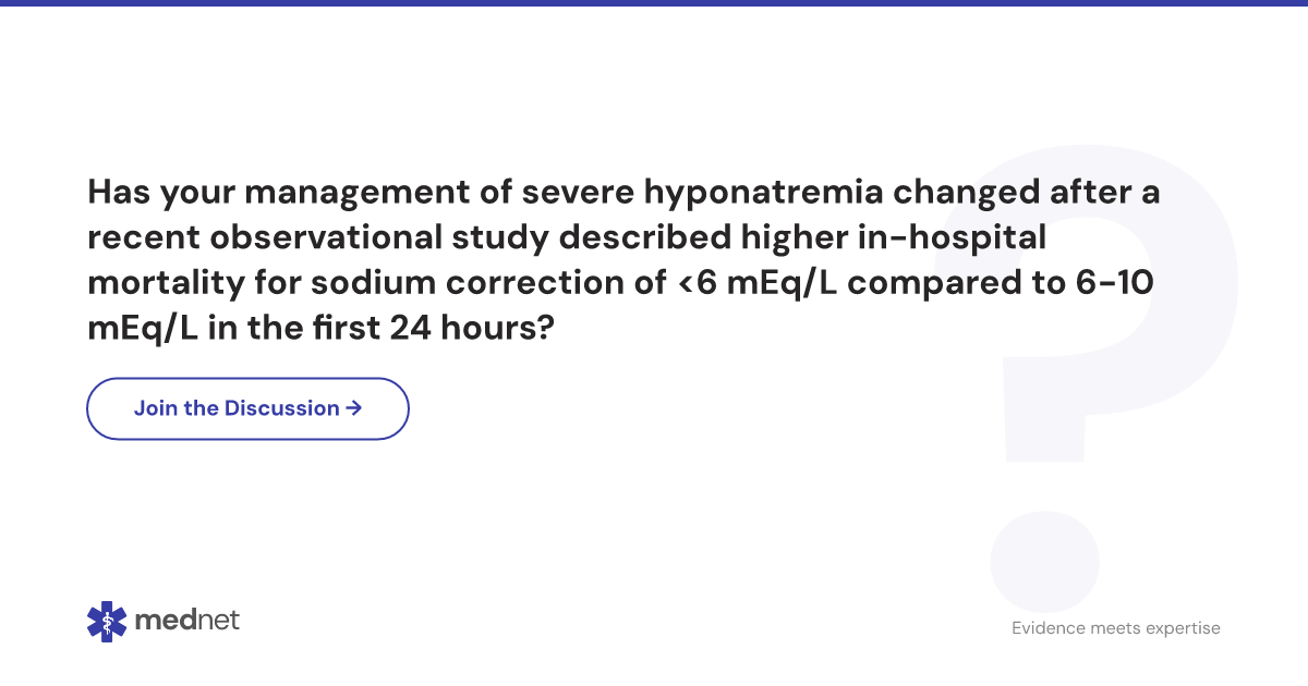 Has your management of severe hyponatremia changed after a recent ...
