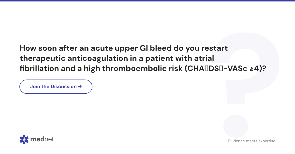 How soon after an acute upper GI bleed do you restart therapeutic ...