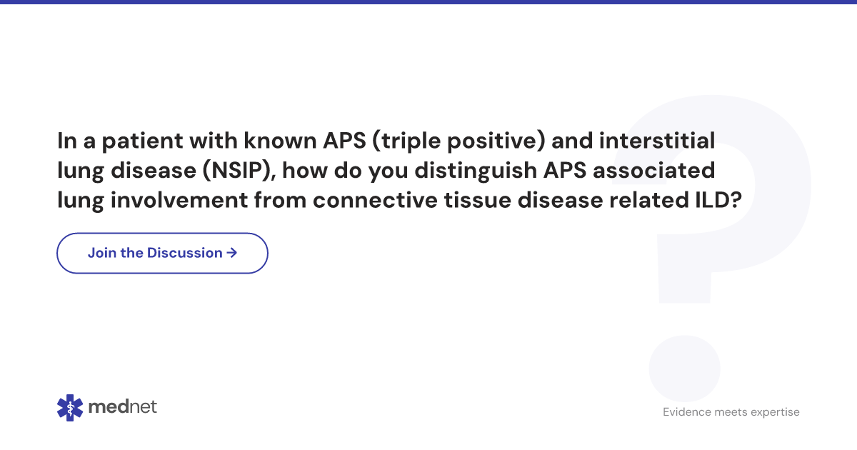 In a patient with known APS (triple positive) and interstitial lung ...