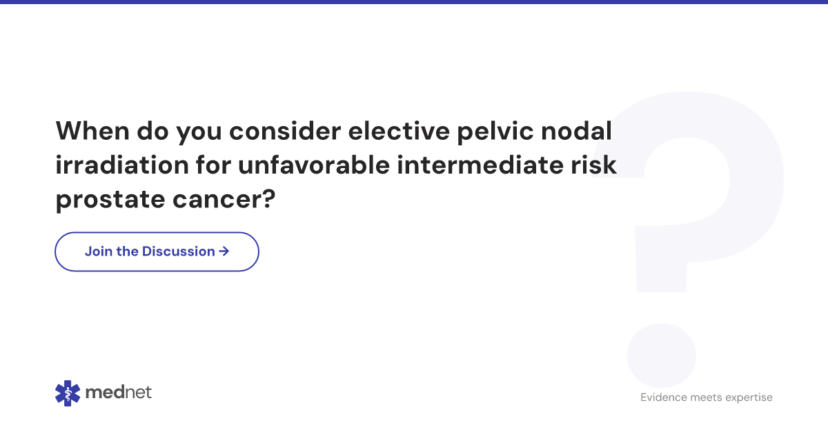 When do you consider elective pelvic nodal irradiation for unfavorable ...
