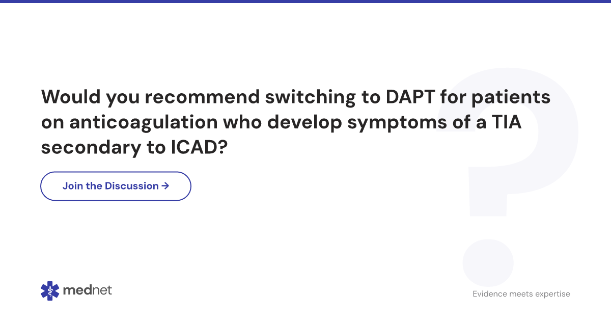 Would you recommend switching to DAPT for patients on anticoagulation ...